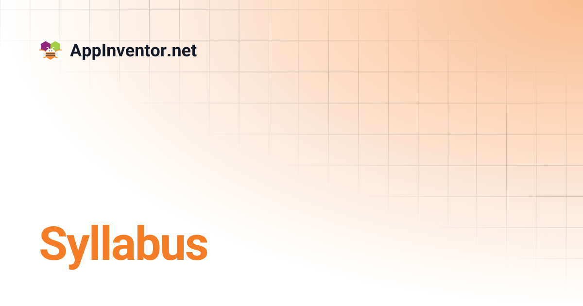 Syllabus | AppInventor.net